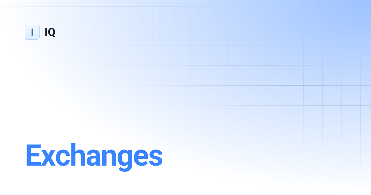 Exchanges | IQ